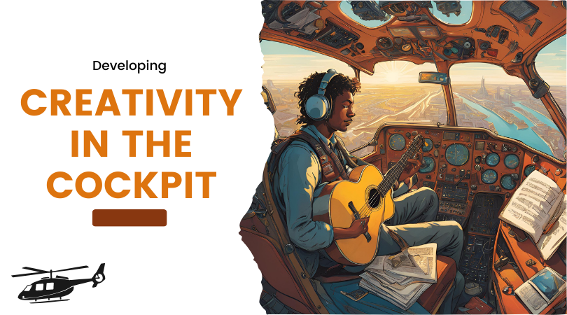 Creativity in the cockpit.